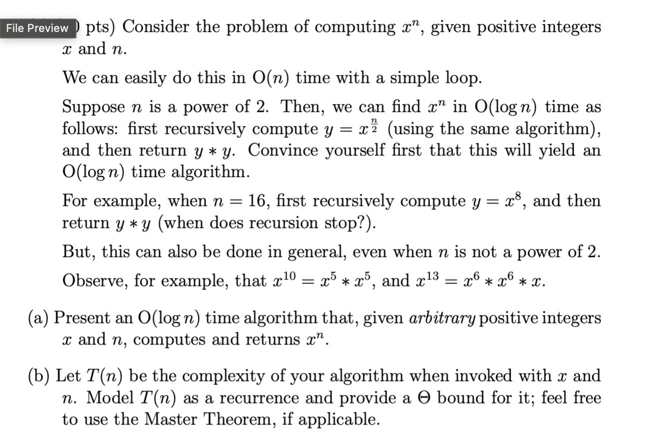 Solved (10 pts) ﻿Consider the problem of ﻿computing xn, | Chegg.com