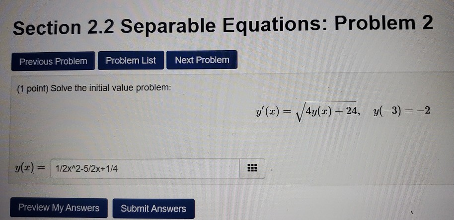 Solved Section 2 2 Separable Equations Problem 2 Previous
