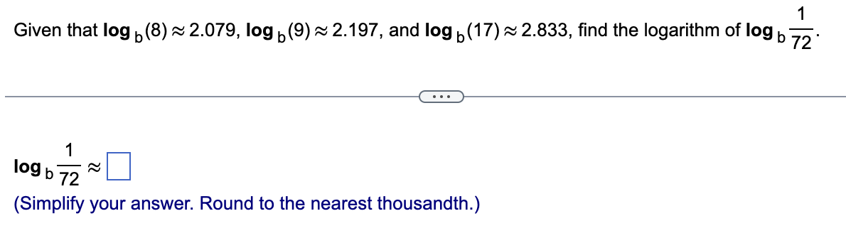 Solved Given that logb(8)≈2.079,logb(9)≈2.197, and | Chegg.com
