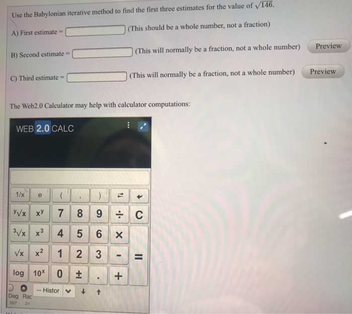 Solved Use the Babylonian iterative method to find the first | Chegg.com