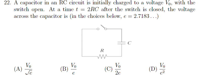 Solved 22. A capacitor in an RC circuit is initially charged | Chegg.com
