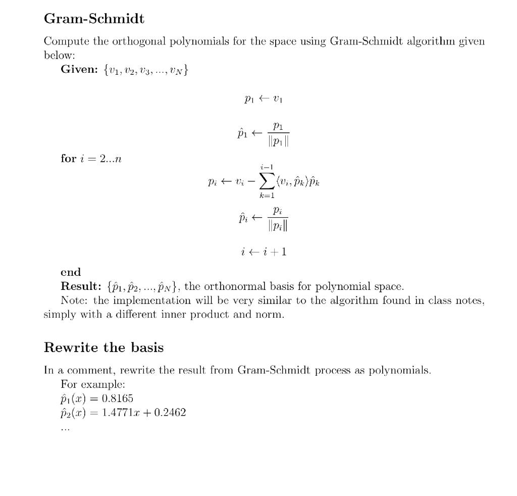 Gram-Schmidt Compute the orthogonal polynomials for | Chegg.com