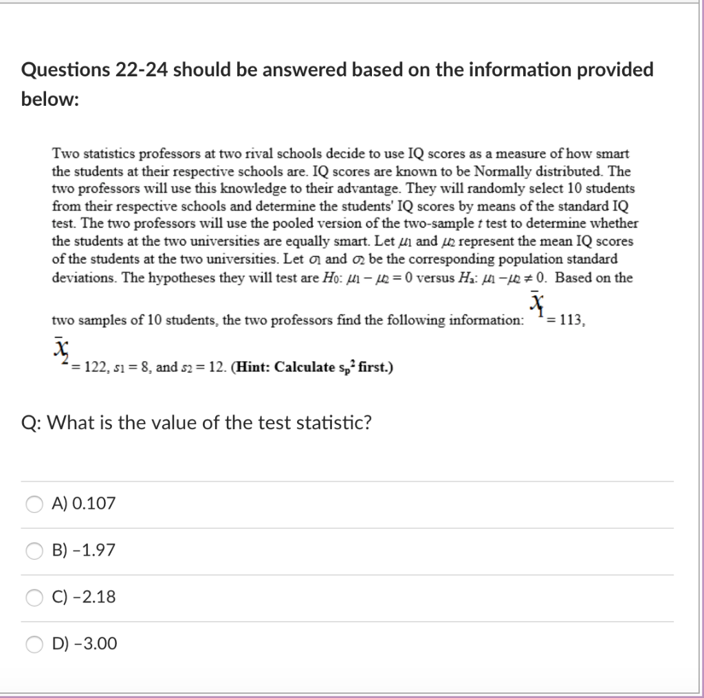Solved Questions 22-24 should be answered based on the | Chegg.com