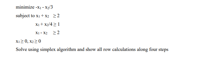 Solved minimize−x1−x2/3 subject to | Chegg.com