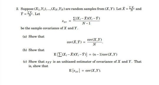 Solved 2. Suppose (XY.XN,YN) are random samples from (X,Y). | Chegg.com