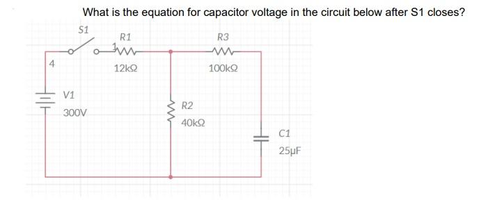 Solved What is the equation for capacitor voltage in the | Chegg.com