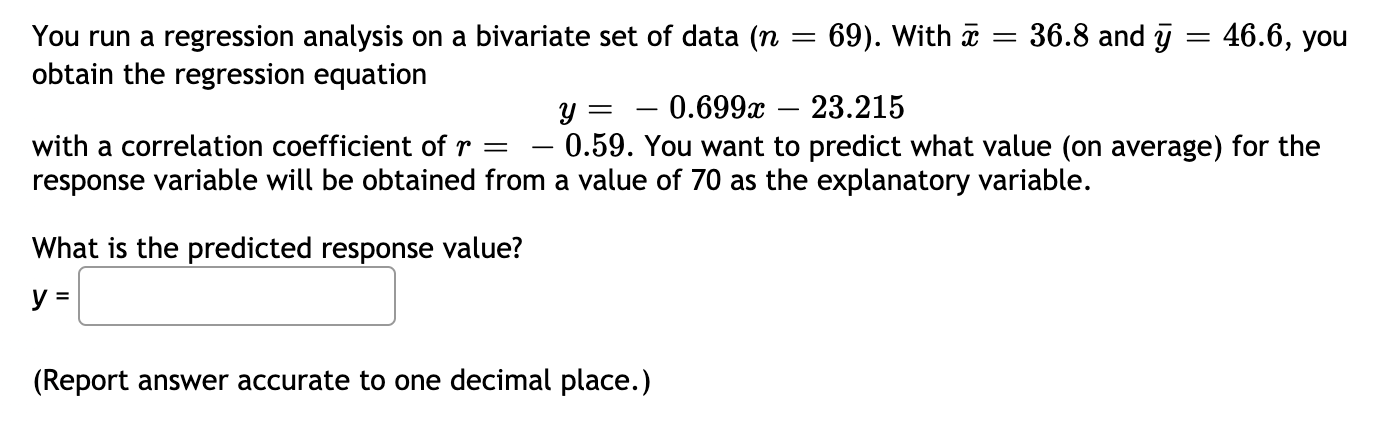 Solved You run a regression analysis on a bivariate set of | Chegg.com