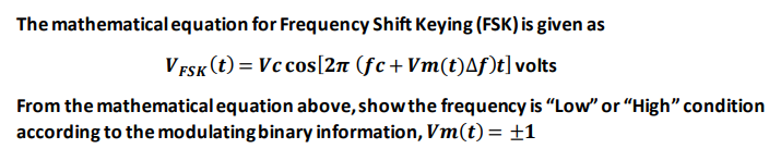 Solved The mathematical equation for Frequency Shift Keying | Chegg.com