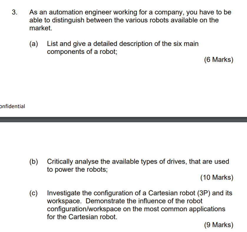 Solved 3 . As an automation engineer working for a company, | Chegg.com