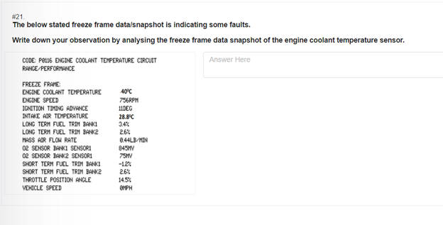 #21 The below stated freeze frame data/snapshot is | Chegg.com