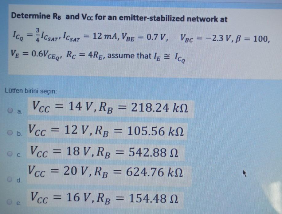 Solved Determine RB and Vcc for an emitter-stabilized | Chegg.com