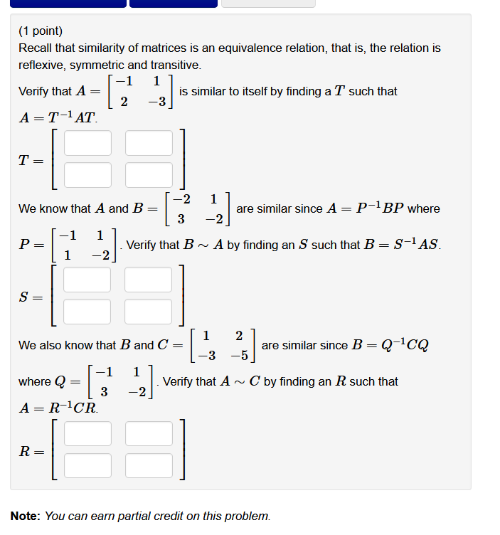 Solved (1 point) Recall that similarity of matrices is an | Chegg.com