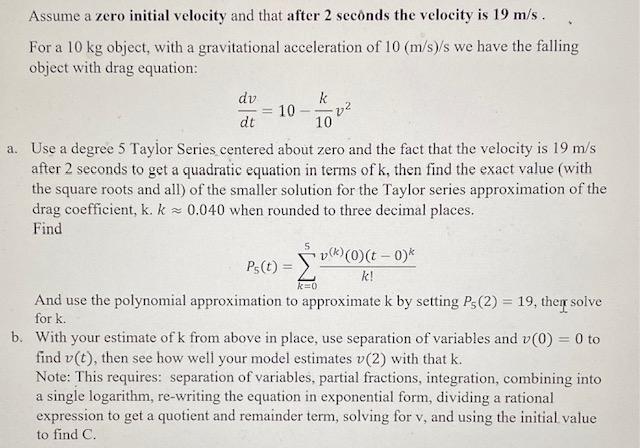 Solved Assume a zero initial velocity and that after 2 | Chegg.com