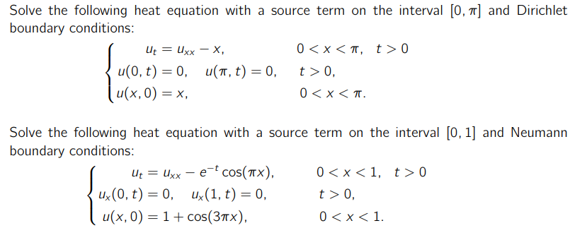 Solved Solve the following heat equation with a source term | Chegg.com