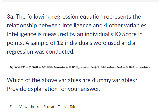 Solved 3a. The following regression equation represents the | Chegg.com
