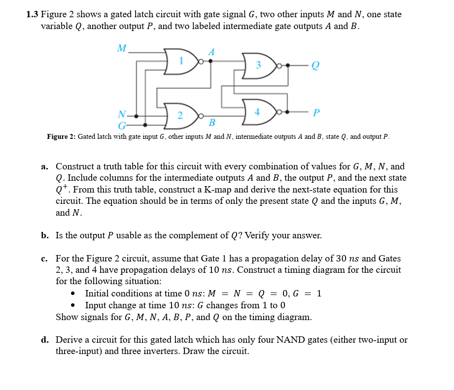 Solved 1.3 ﻿Figure 2 ﻿shows a gated latch circuit with gate | Chegg.com