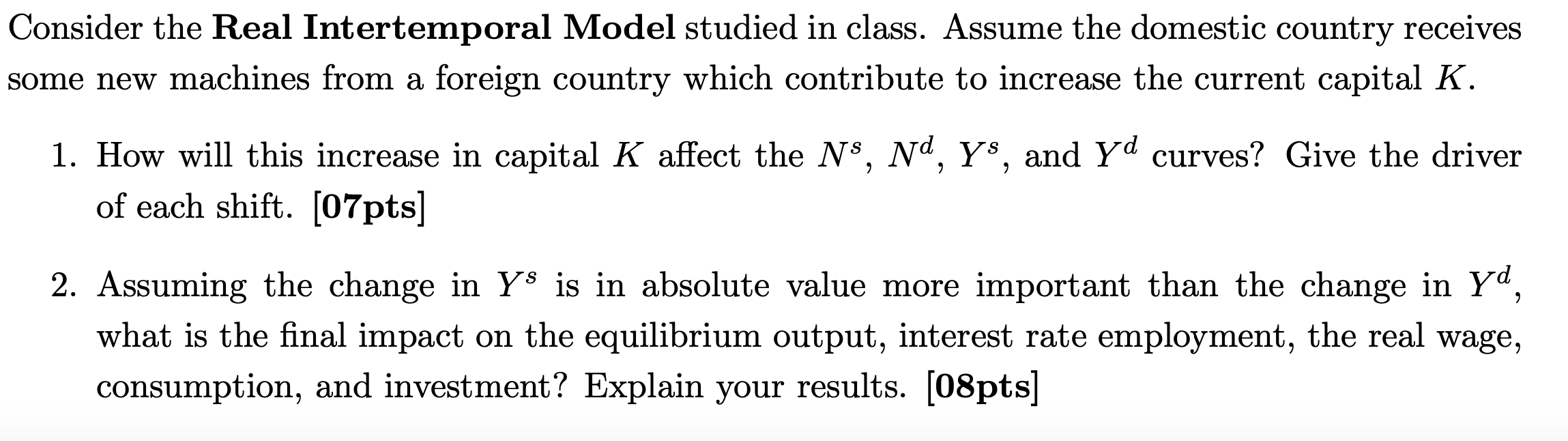 Solved Consider the Real Intertemporal Model studied in | Chegg.com