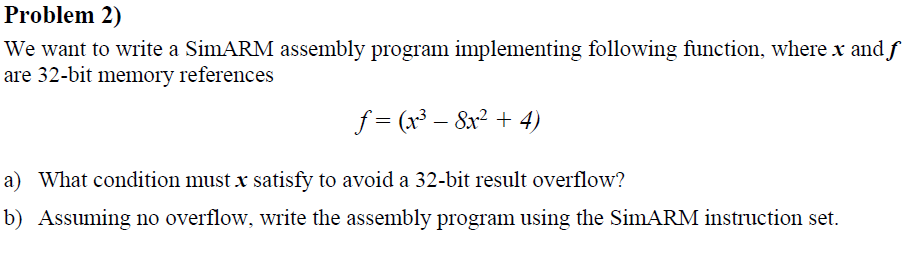 Solved We Want To Write A Simarm Assembly Program 