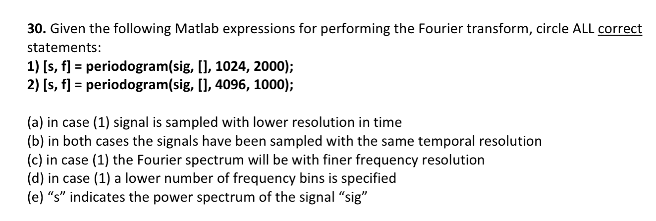 Solved 30. Given the following Matlab expressions for | Chegg.com