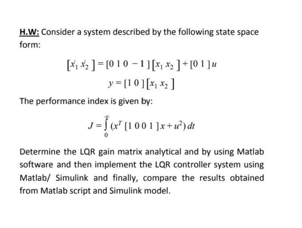 H.W: Consider a system described by the following | Chegg.com