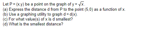 Solved Let P=(x,y) be a point on the graph of y=x. (a) | Chegg.com