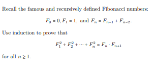 Solved Recall the famous and recursively defined Fibonacci | Chegg.com