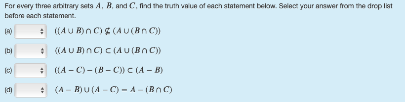 Solved For every three arbitrary sets A, B, and C, find the | Chegg.com