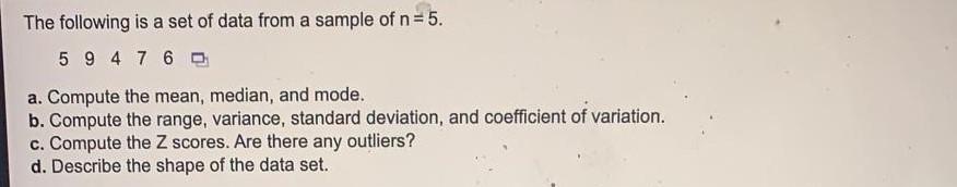 Solved The following is a set of data from a sample of n=5. | Chegg.com