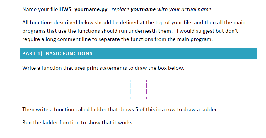 Solved Name your file HW5_ yourname.py. replace yourname | Chegg.com