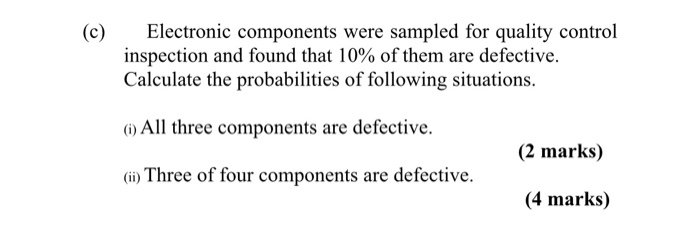 Electronic components were sampled for quality | Chegg.com