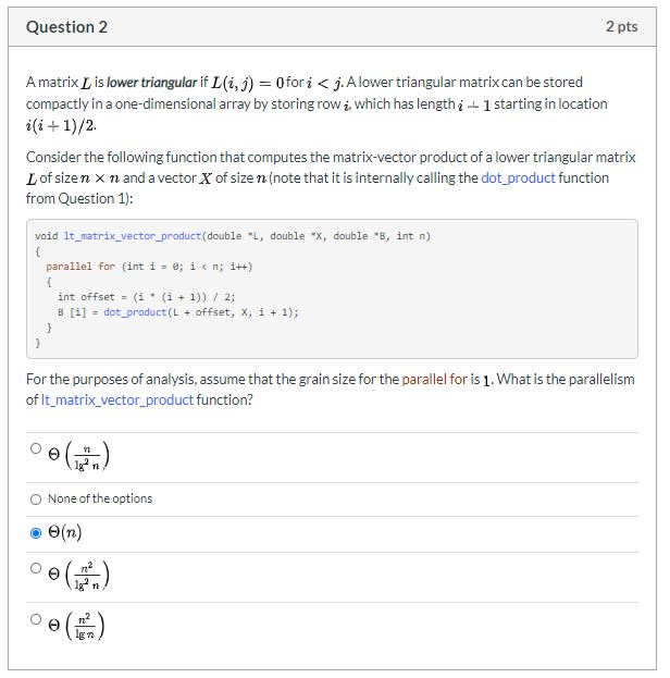 Solved Question 2 2 pts Amatrix L is lower triangular if | Chegg.com