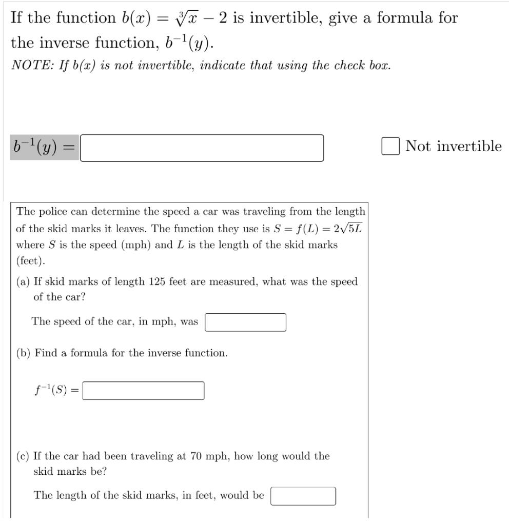 Solved If the function b(x)=3x−2 is invertible, give a | Chegg.com