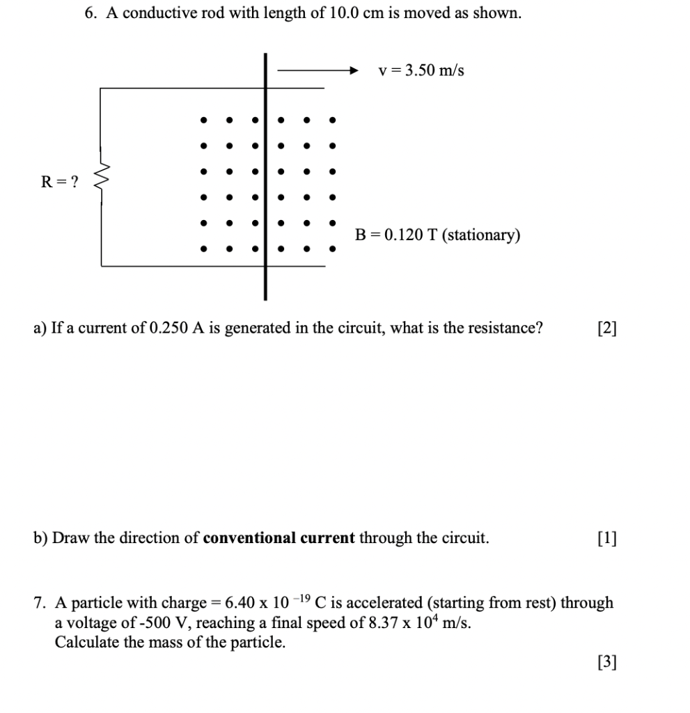 Solved 6. A conductive rod with length of 10.0 cm is moved | Chegg.com