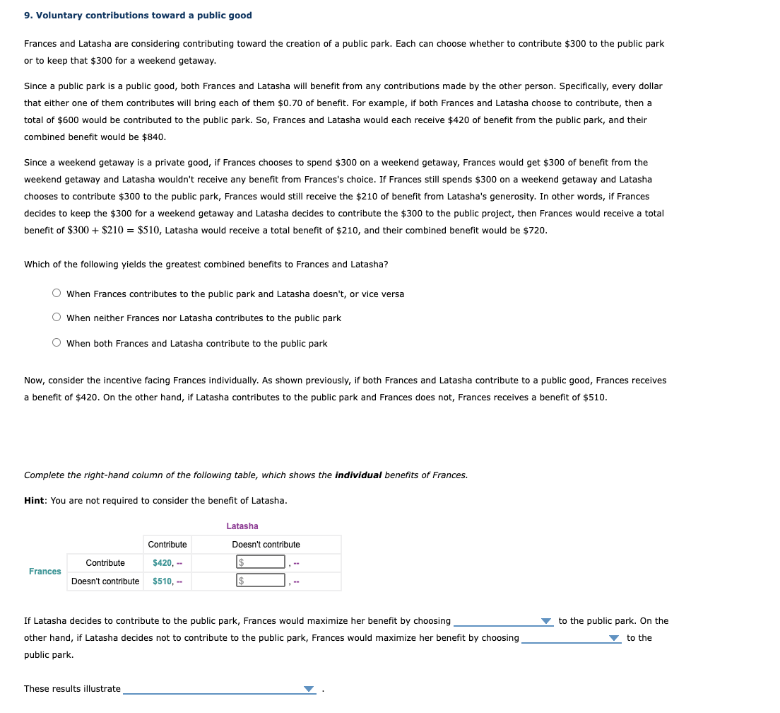 Solved 9. Voluntary contributions toward a public good | Chegg.com