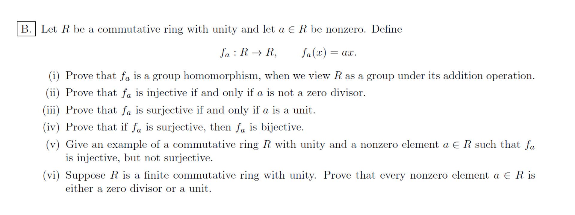 Solved B. Let R be a commutative ring with unity and let a E | Chegg.com