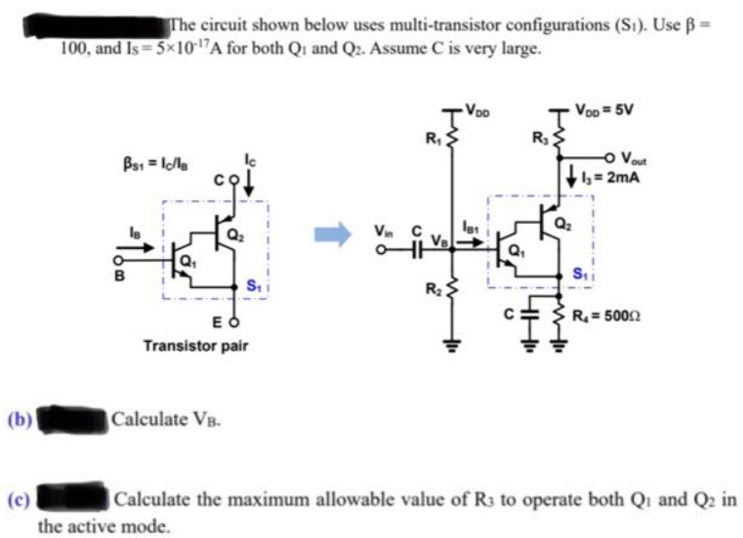 Solved (b) (c) The circuit shown below uses multi-transistor | Chegg.com