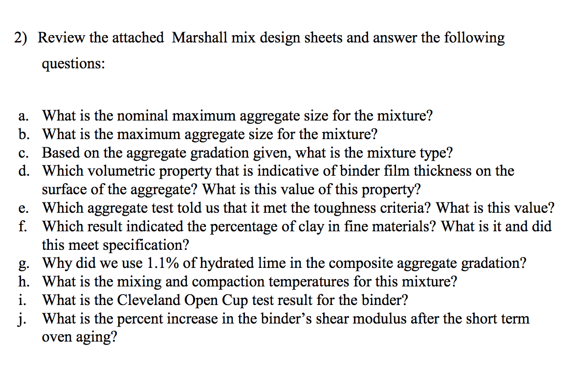 2) Review the attached Marshall mix design sheets and | Chegg.com