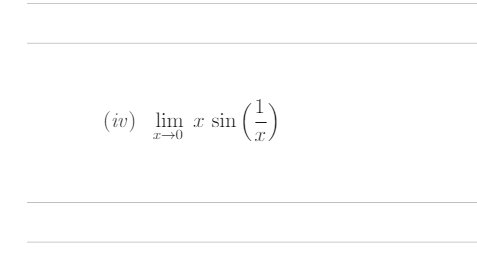 Solved limx→0xsin(x1) | Chegg.com