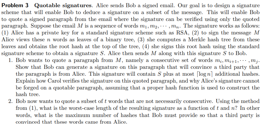Problem 3 Quotable signatures. Alice sends Bob a | Chegg.com