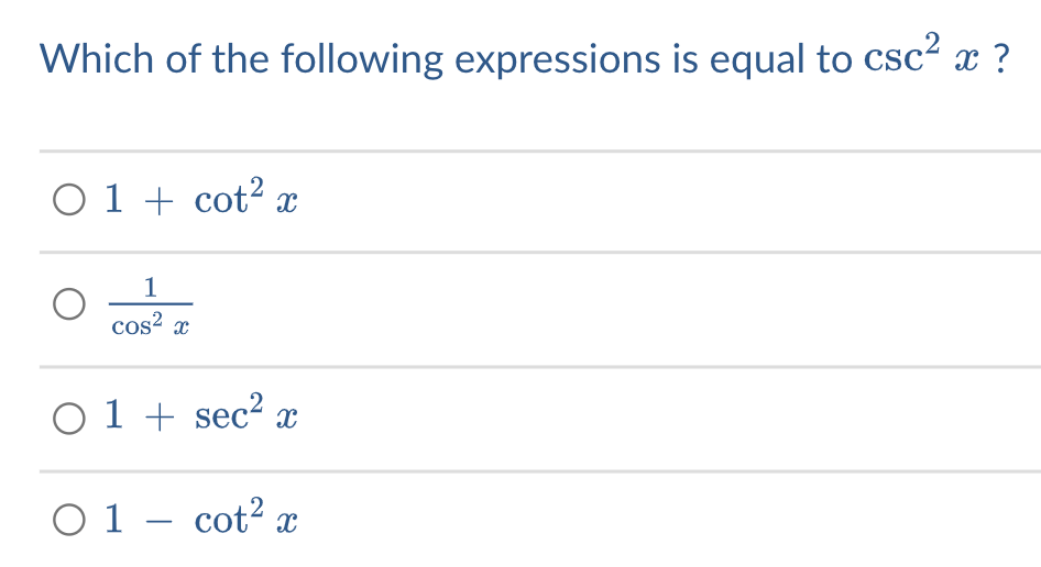 Solved 2 Which of the following expressions is equal to cscx | Chegg.com