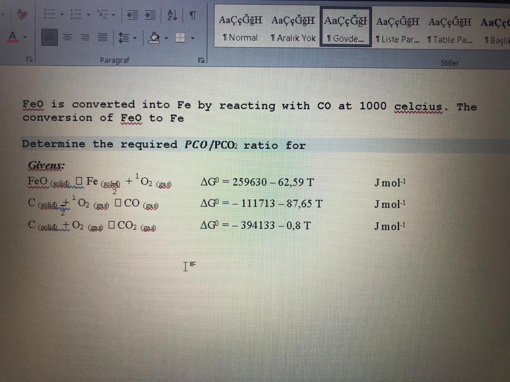 Solved FeO is converted into Fe by reacting with CO at 1000 | Chegg.com
