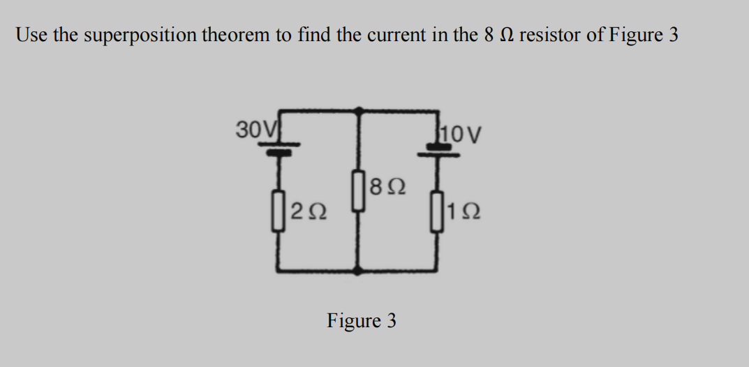 Solved Use The Superposition Theorem To Find The Current In