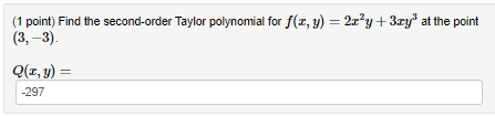 Solved (1 point) Find the second-order Taylor polynomial | Chegg.com