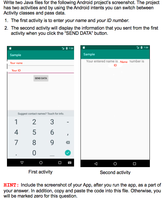 Solved Write two Java files for the following Android | Chegg.com