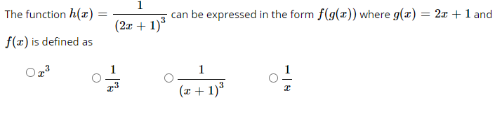 Solved The function h(x) = 1 (2x + 1) can be expressed in | Chegg.com