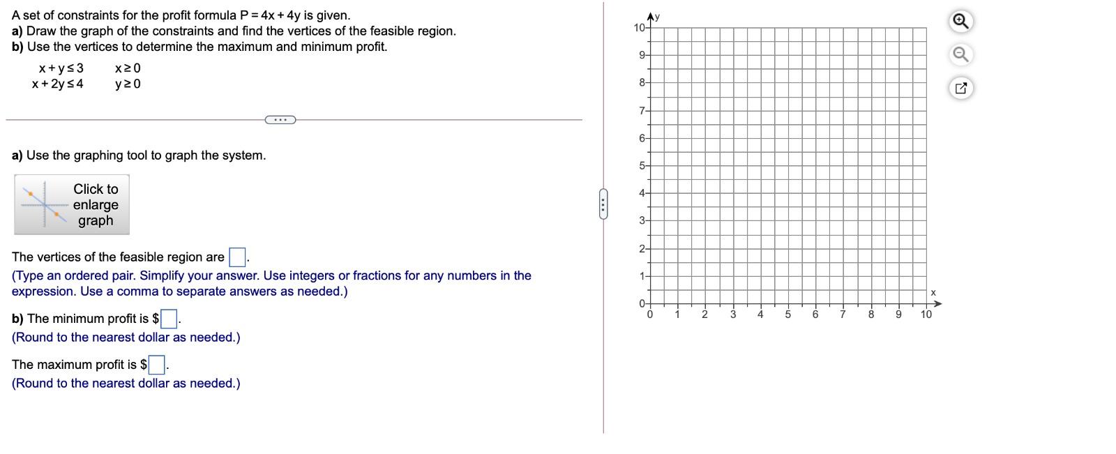 Solved A set of constraints for the profit formula P=4x+4y | Chegg.com