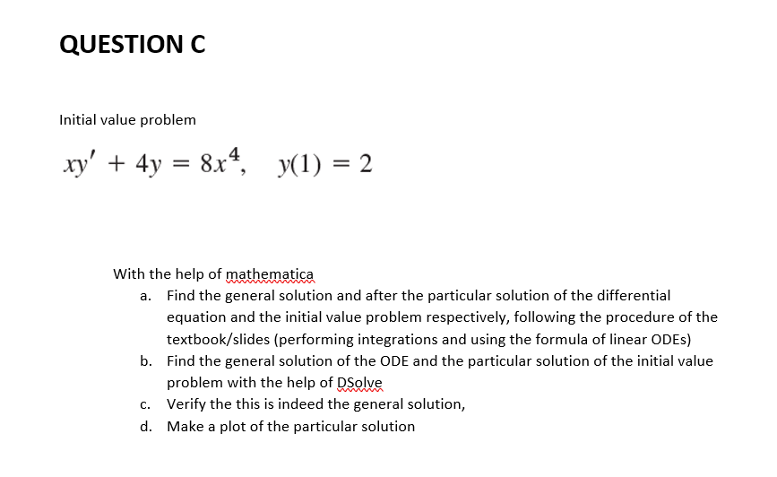 Solved **Only Wolfram Mathematica. Don't give handwritten | Chegg.com