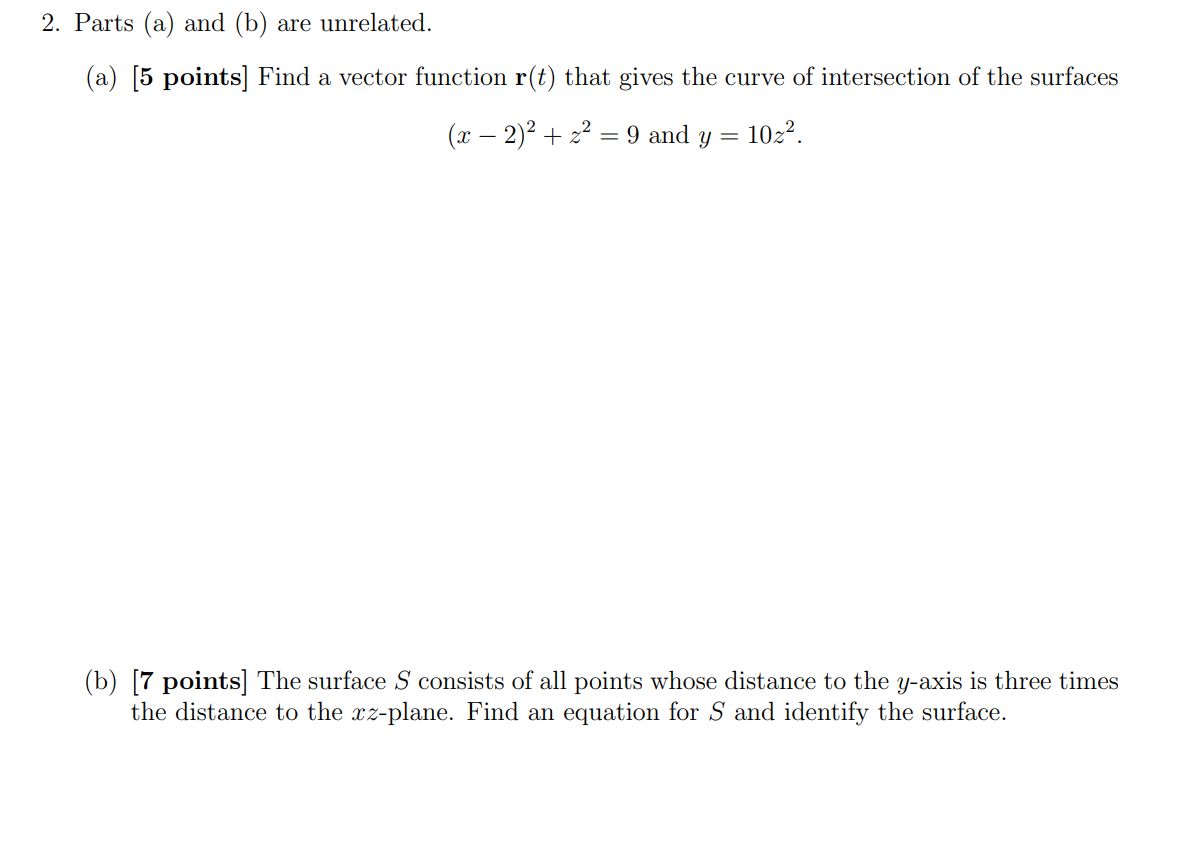 Solved 2. Parts (a) and (b) are unrelated. (a) [5 points] | Chegg.com
