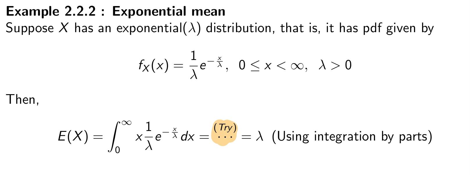 Solved Example 2.2.2 : Exponential mean Suppose X has an | Chegg.com