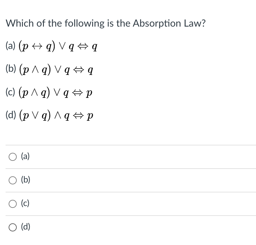 Solved Which of the following is the Absorption Law? (a) (p | Chegg.com